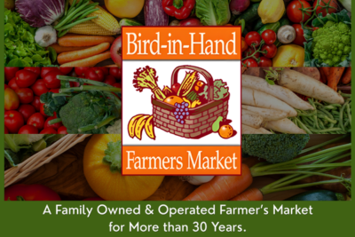 EVENT: Bird-in-Hand Farmers Market | (Date, Time, Location & More!)